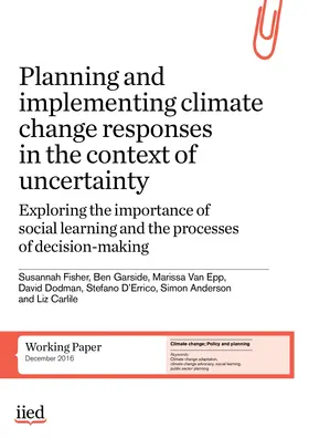 Planning and implementing climate change responses in the context of ...